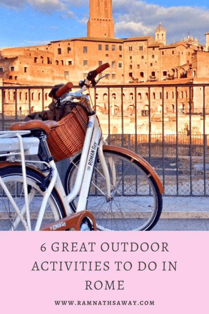 6 Great Outdoor Activities to do in Rome